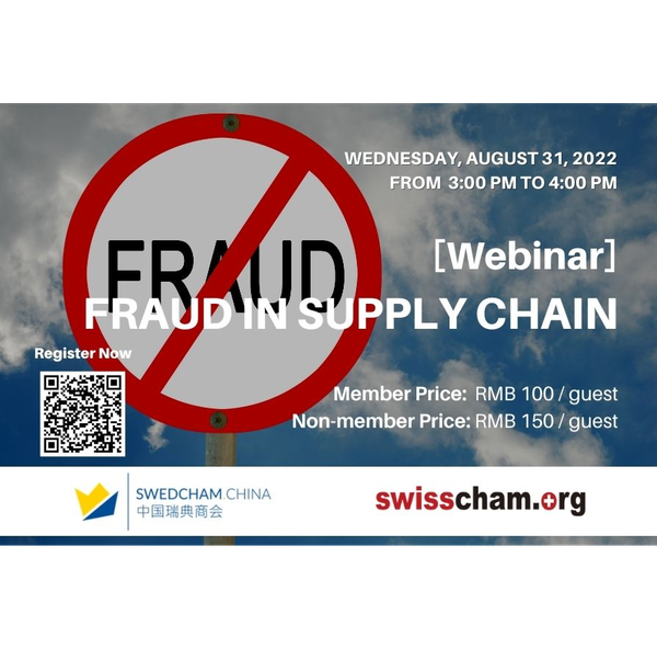 [Webinar] Fraud in Supply Chain | SwissCham Shanghai on Glue Up
