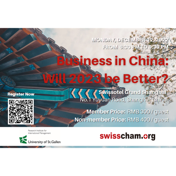 Business in China: Will 2023 be better? | SwissCham Shanghai on Glue Up