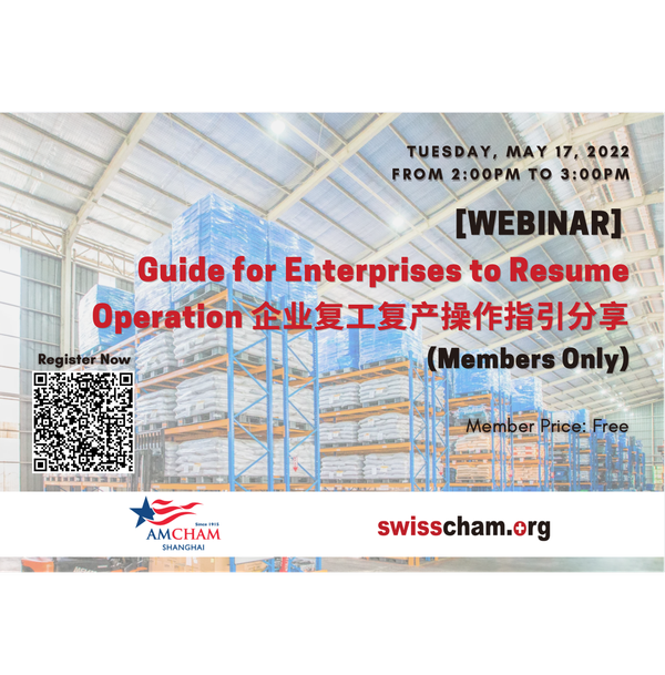 FULLY BOOKED | [Webinar] Guide for Enterprises to Resume Operation (Member Only) | SwissCham ...